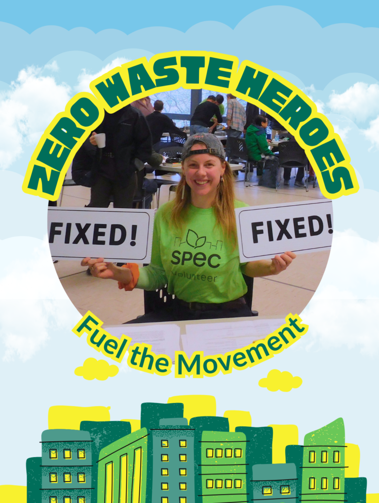Zero Waste Heroes – Fuel the Movement – SPEC